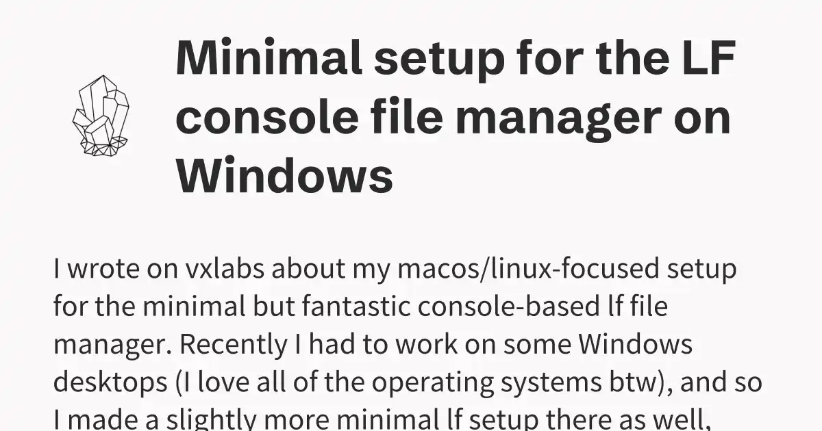 Minimal setup for the LF console file manager on Windows